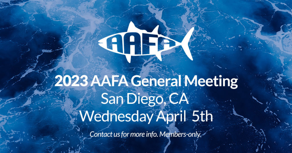 Announcing our 2023 AAFA General Meeting – American Albacore Fishing ...